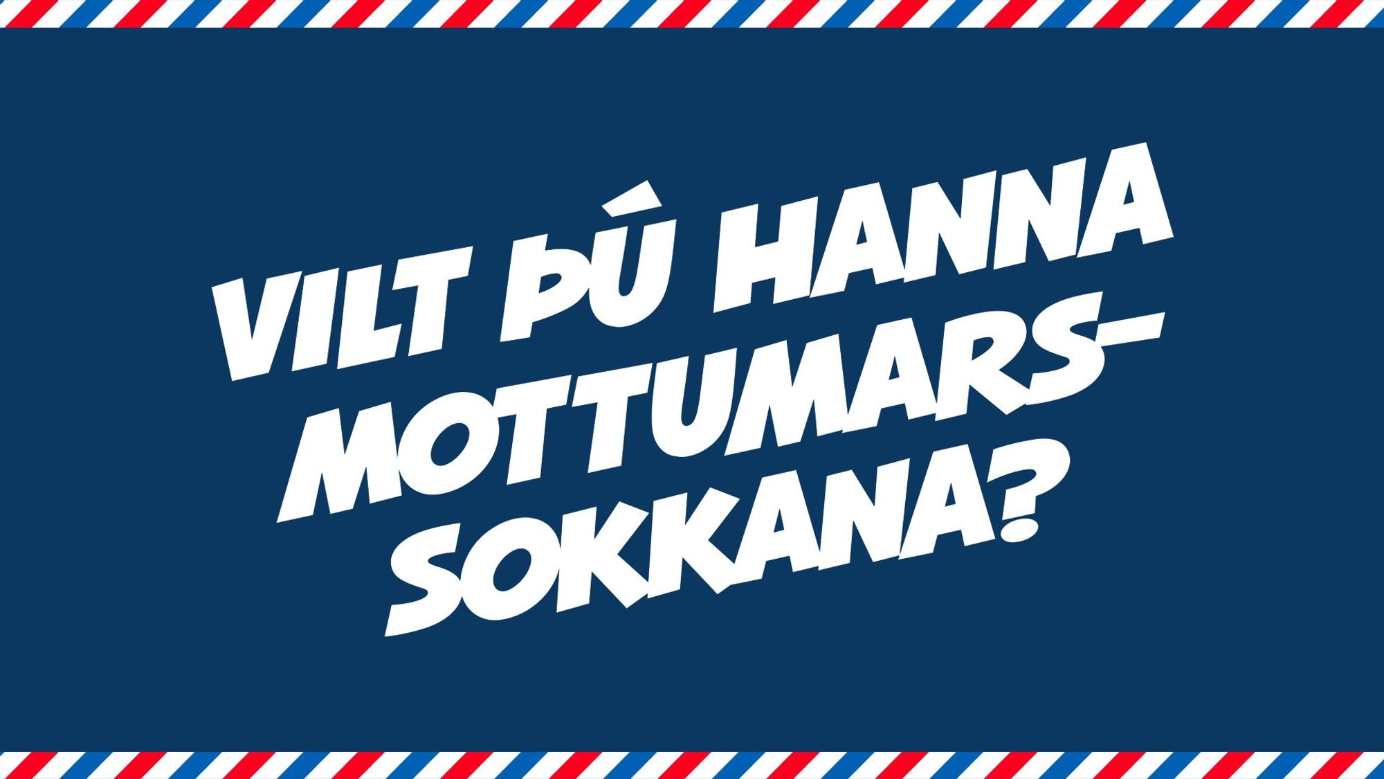 Hannar þú Mottumarssokkana 2026? - Krabbameinsfélag Íslands